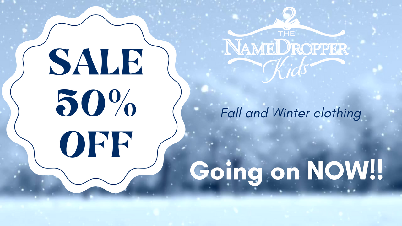 Name Dropper Kids..The best quality clothing for your child!